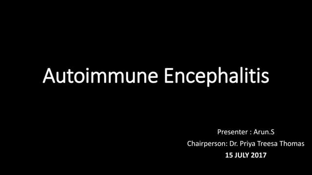 Anti-NMDA Receptor Encephalitis | PPTX