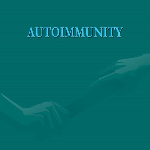 Mechanisms of autoimmunity | PPTX