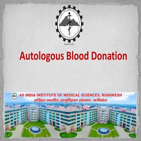 Autologous-blood-donation-8th-March.pptxaa | PPTX