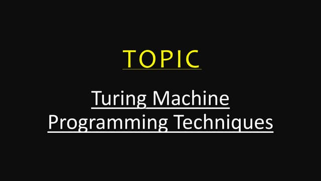 Automata Presentation Turing Machine Programming Techniques Ppt