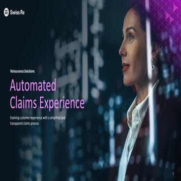 Swiss Re Reinsurance Solutions - Automated Claims Experience – Insurer ...