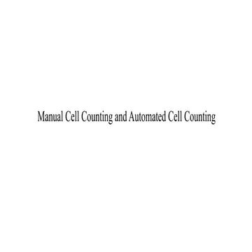 Automated Cell Counting for cell counting | PPTX