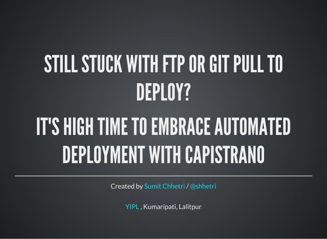 Automated Deployment With Capistrano Ppt