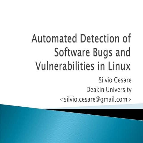 Automated Detection Of Software Bugs And Vulnerabilities In Linux Ppt