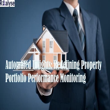 Automated Insights: Redefining Property Portfolio Performance ...
