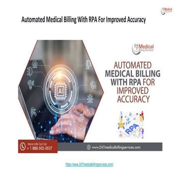 Automated Medical Billing With RPA For Improved Accuracy.pptx