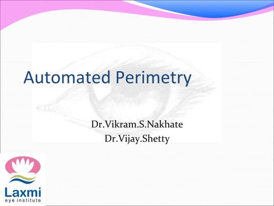 Humphrey visual field analyser (HVFA) | PPT