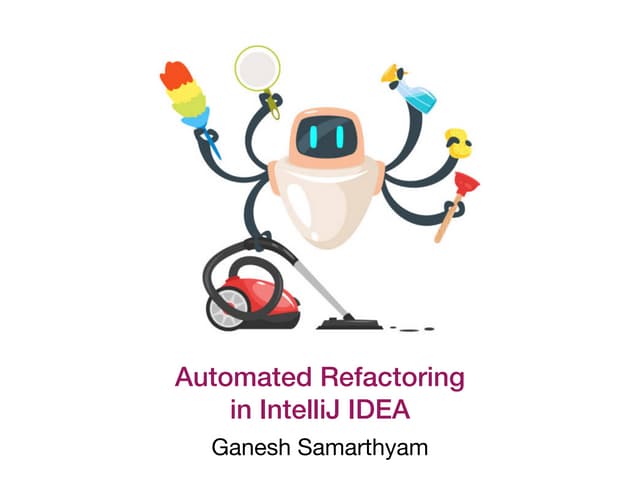 Automated Refactoring With Intellij Idea Pdf Programming Languages 7956