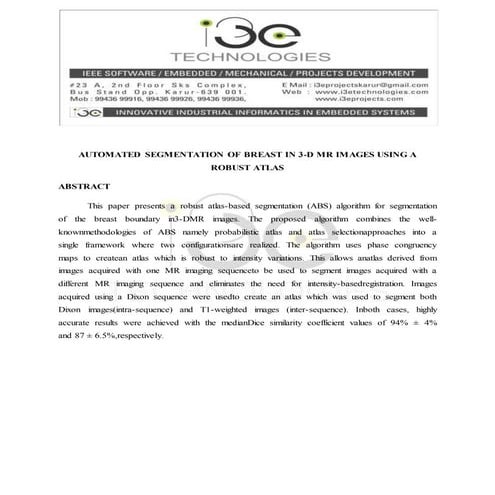 Automated Segmentation Of Breast In 3 D Mr Images Using A Robust Atlas Docx