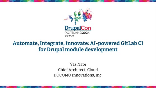Automate Integrate Innovate Ai Powered Gitlab Ci For Drupal Module