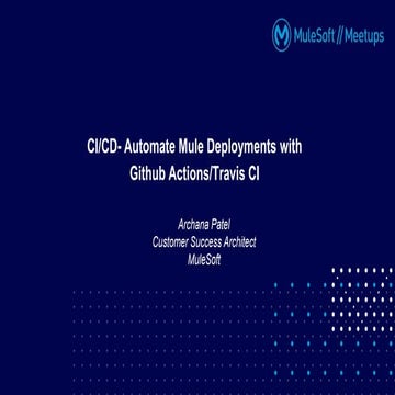 Automate Mule Deployments With Github Actions And Travis Ci Ppt 7153