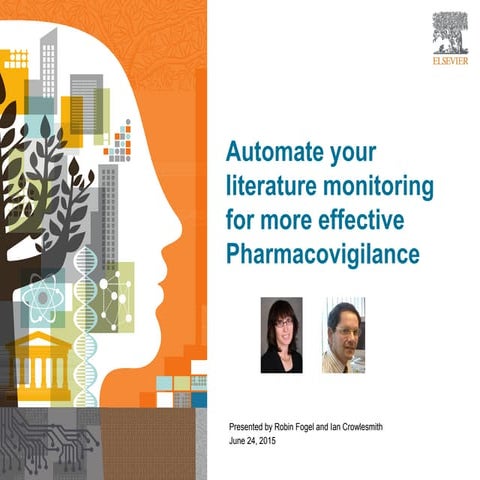 Automate your literature monitoring for more effective pharmacovigilance | PPT