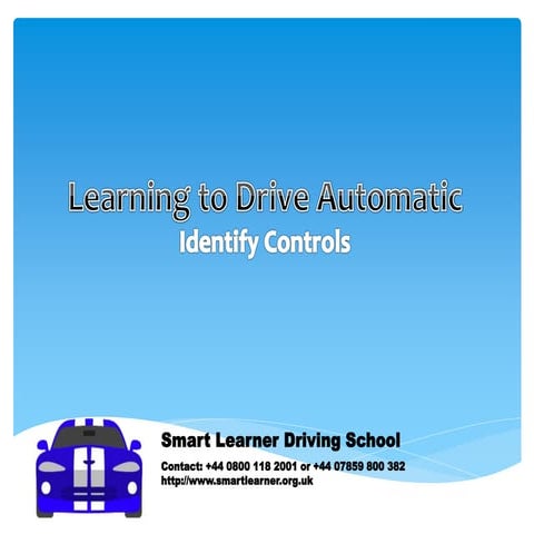 Driving Lessons in Automatic | PPT