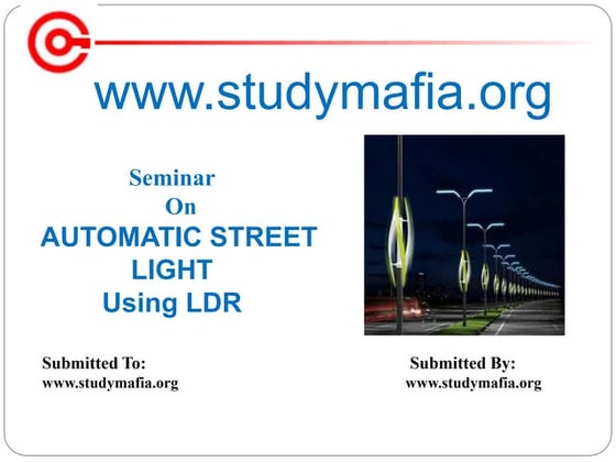 Presentation of automatic street light | PPT