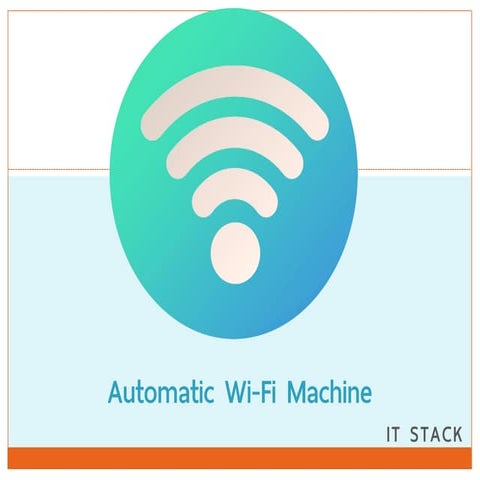 Automatic wi-fi-machine | PDF
