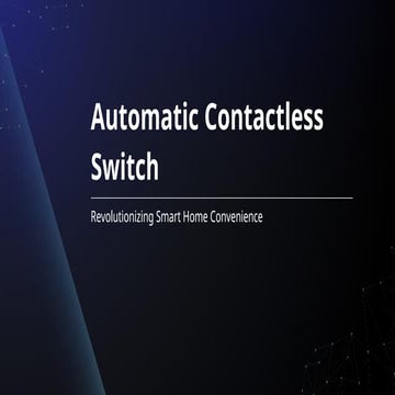 Automatic Contactless Switch to the hin kbh.pptx