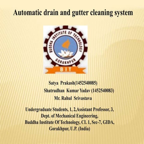 Automatic drain cleaning system | PPTX