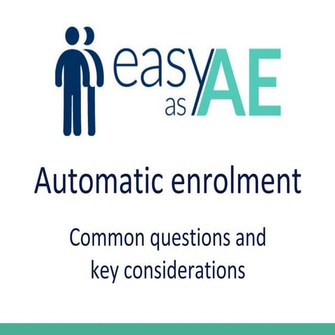 Automatic enrolment - common questions and the answers | PPT ...