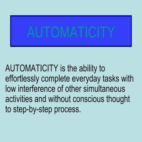 Automaticity | PPT
