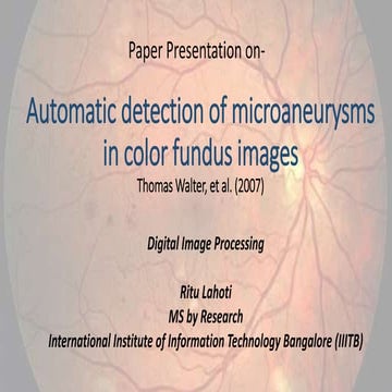Automatic microaneurysm detection walter et. al. | PPTX