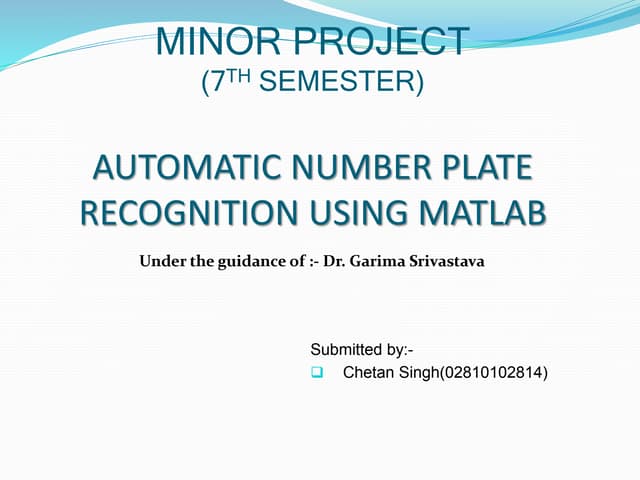 Automatic number plate recognition using matlab | PPTX Automatic number plate recognition using matlab | PPTX