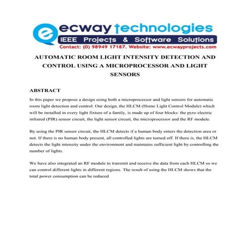 Automatic room light intensity detection and control using a ...