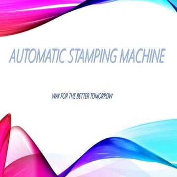 Automatic stamping machine | PPTX