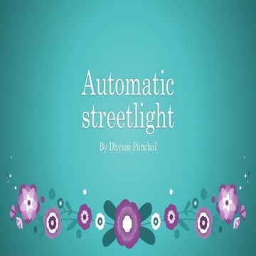 Automatic streetlight | PPTX