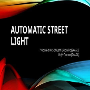 Automatic Street Light.pptx an engineering worksho | PPT