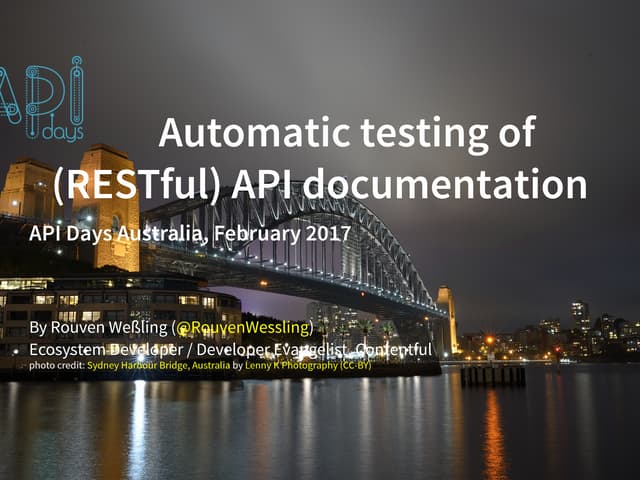 Api Days Australia Automatic Testing Of Restful Api Documentation Ppt 8989