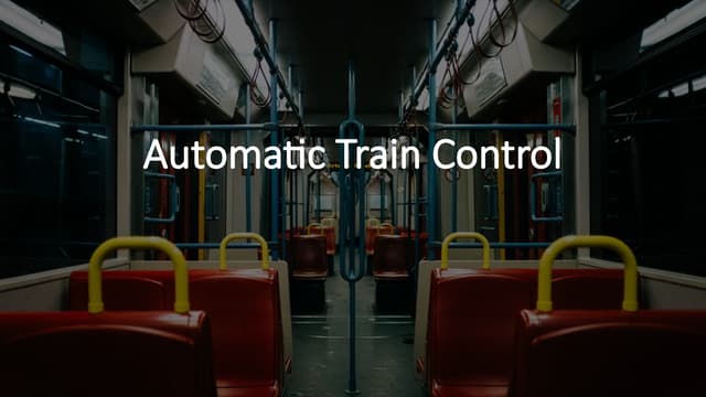 Automatic Train Control For Railway Pptx