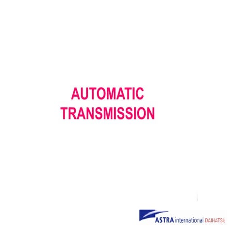 AUTOMATIC TRANS.ppt