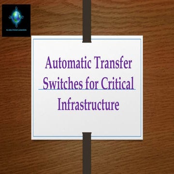 Automatic Transfer Switches for Critical Infrastructure | PPTX | Cloud ...