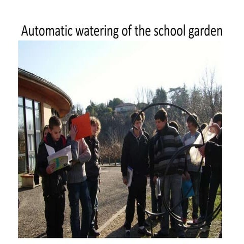 Automatic watering of the school garden | PPT