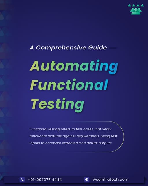 Automating Functional Testing _ WSE Infratech.pdf Automating Functional Testing _ WSE Infratech.pdf