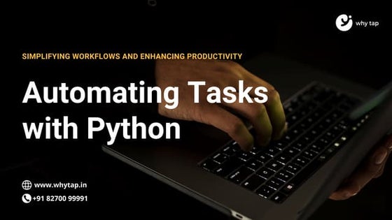 Automating Your World With Python Scripts Ppt 5059