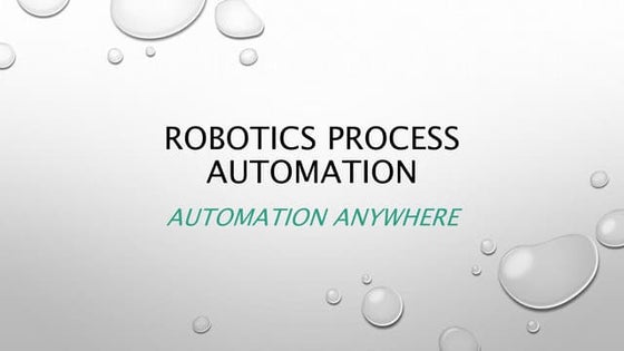 Robotic Process Automation (RPA) | PPT