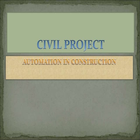 automation construction in civil engineering | PPT