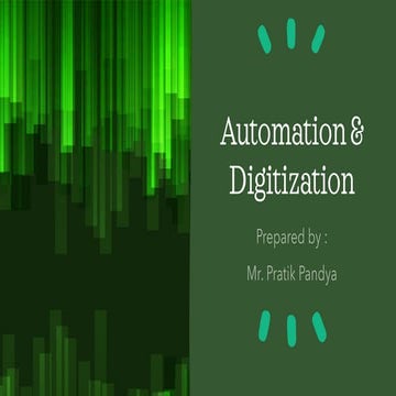 Automation_Digitization _A brief Introduction | PPT