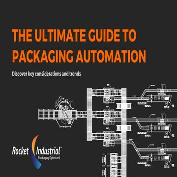 The Ultimate Guide to Packaging Automation | PDF