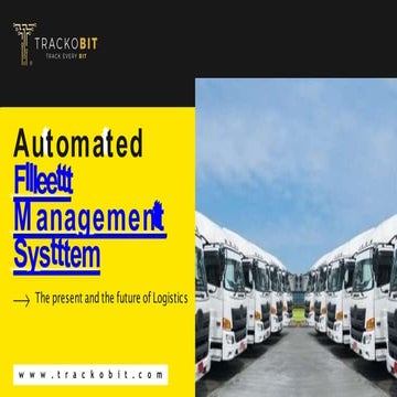 Automation in Logistics and Fleet Management Systems.pptx | Commercial ...