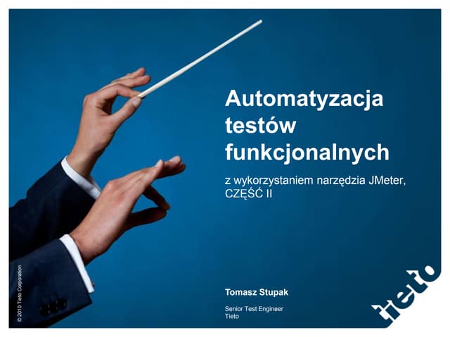 Automation of functional tests using JMeter Part II (in Polish) | PPT Automation of functional tests using JMeter Part II (in Polish) | PPT