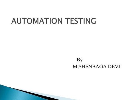 Introduction To Automation Testing Pptx Internet Computing