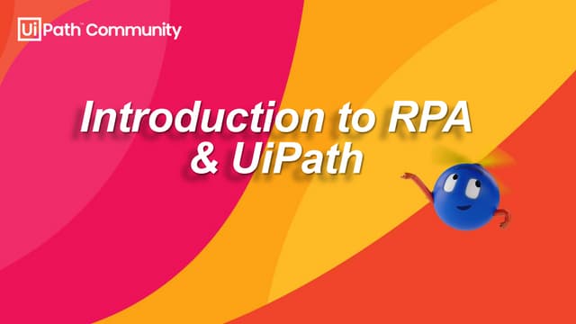 Automation Vidyalaya Introduction To Rpa And Uipathpptx