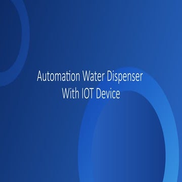 Automation Water Dispenser for there........ | PPTX