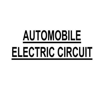 Auto mobile electric Circuit.ppt for electricians | PPT