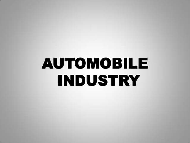 Automobile Industry of India(Present & Future) | PPTX | Automotive ...