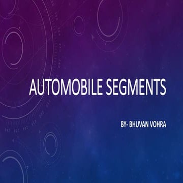 Automobile segments | PPTX