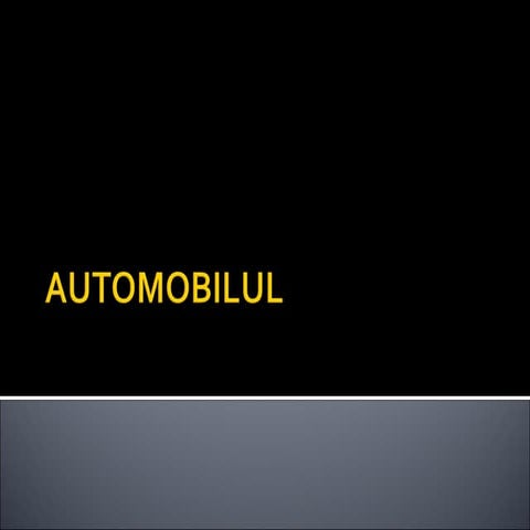 Automobilul | PPT