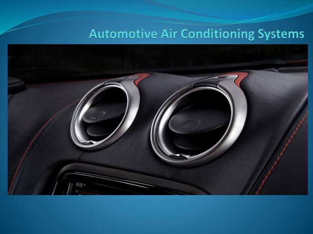 Presentation on automobile hvac system | PPTX